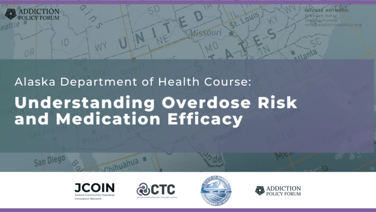 Alaska Department of Health Course: Understanding Overdose Risk and ...